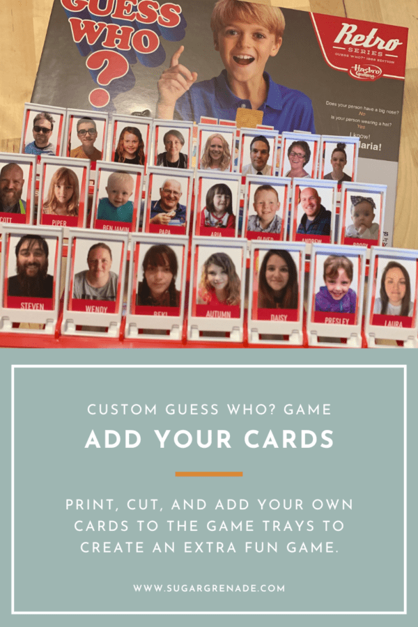 How To Create Your Own Custom Family Guess Who Game – Sugar Grenade Designs